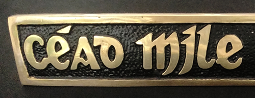 Cead Mile Failte Signs