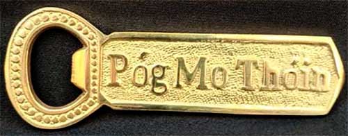 Irish Bottle Opener - Pog Mo Thoin