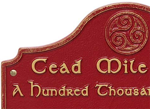 Cead Mile Failte Signs