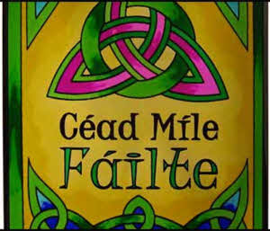 Cead Mile Failte Signs
